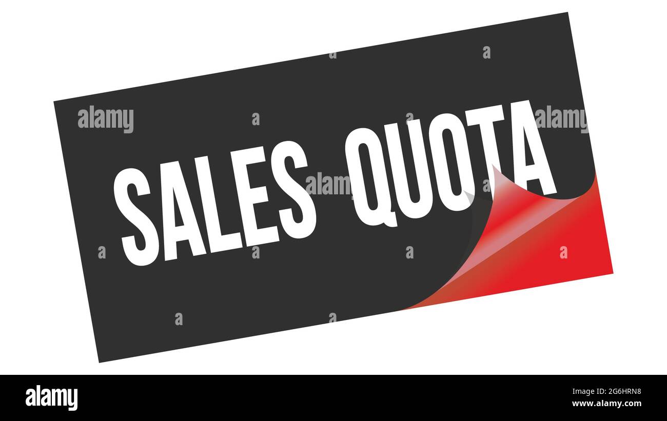 SALES QUOTA text written on black red sticker stamp Stock Photo - Alamy