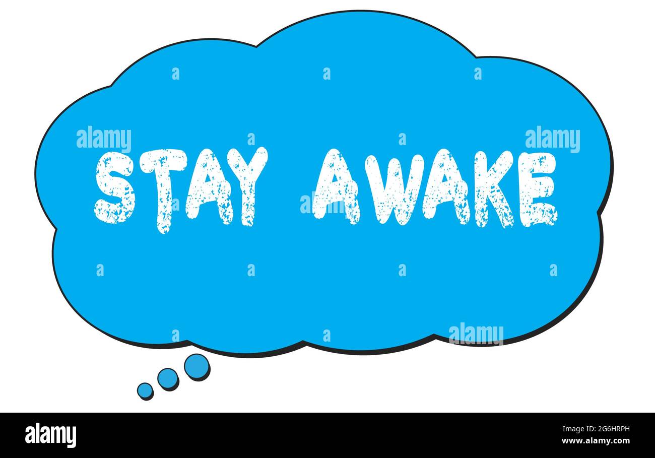 Stay awake stamp hi-res stock photography and images - Alamy