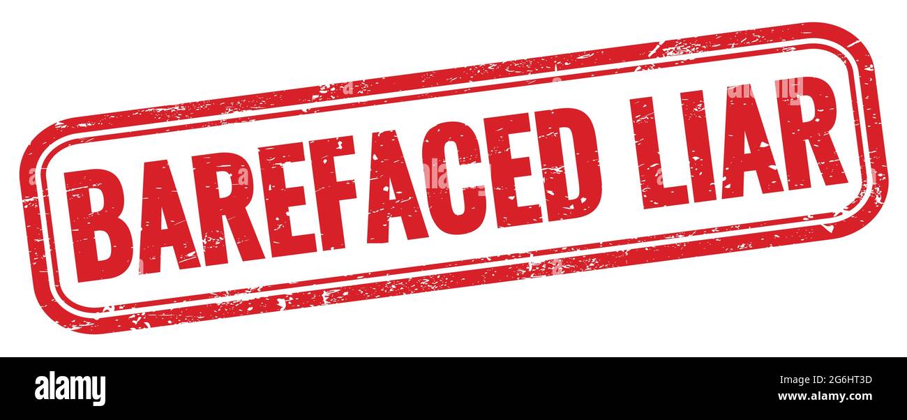 Barefaced liar stamp hi-res stock photography and images - Alamy