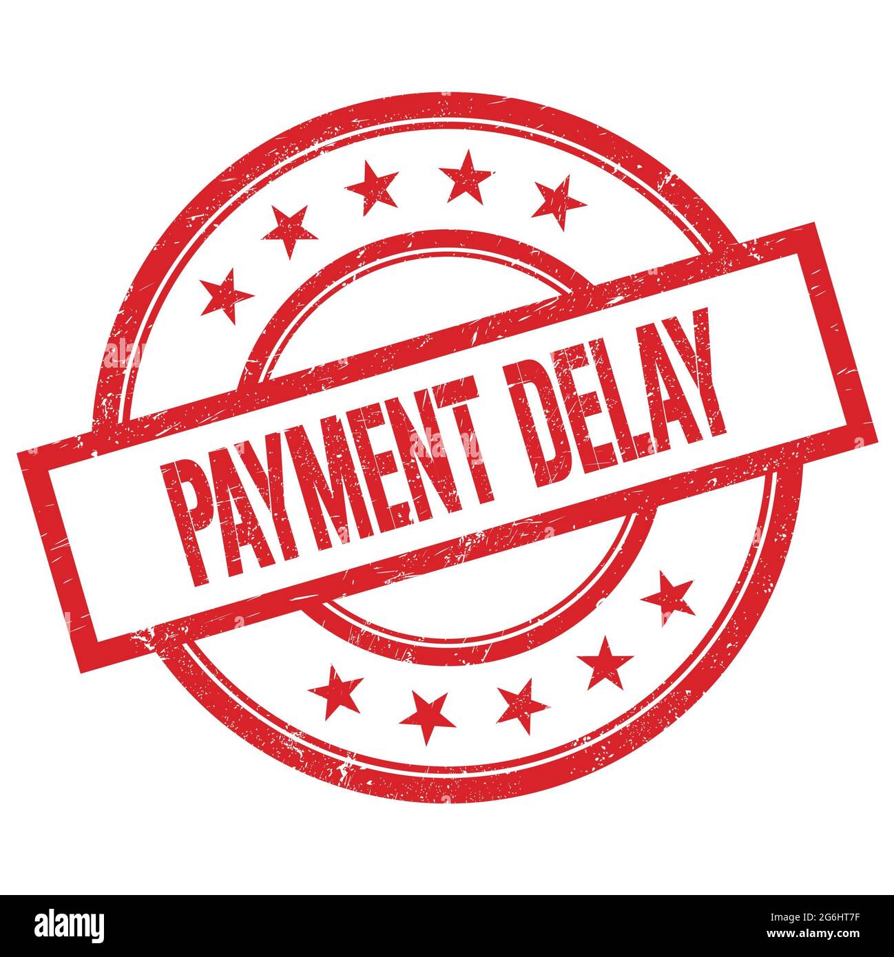 PAYMENT DELAY text written on red round vintage rubber stamp Stock ...