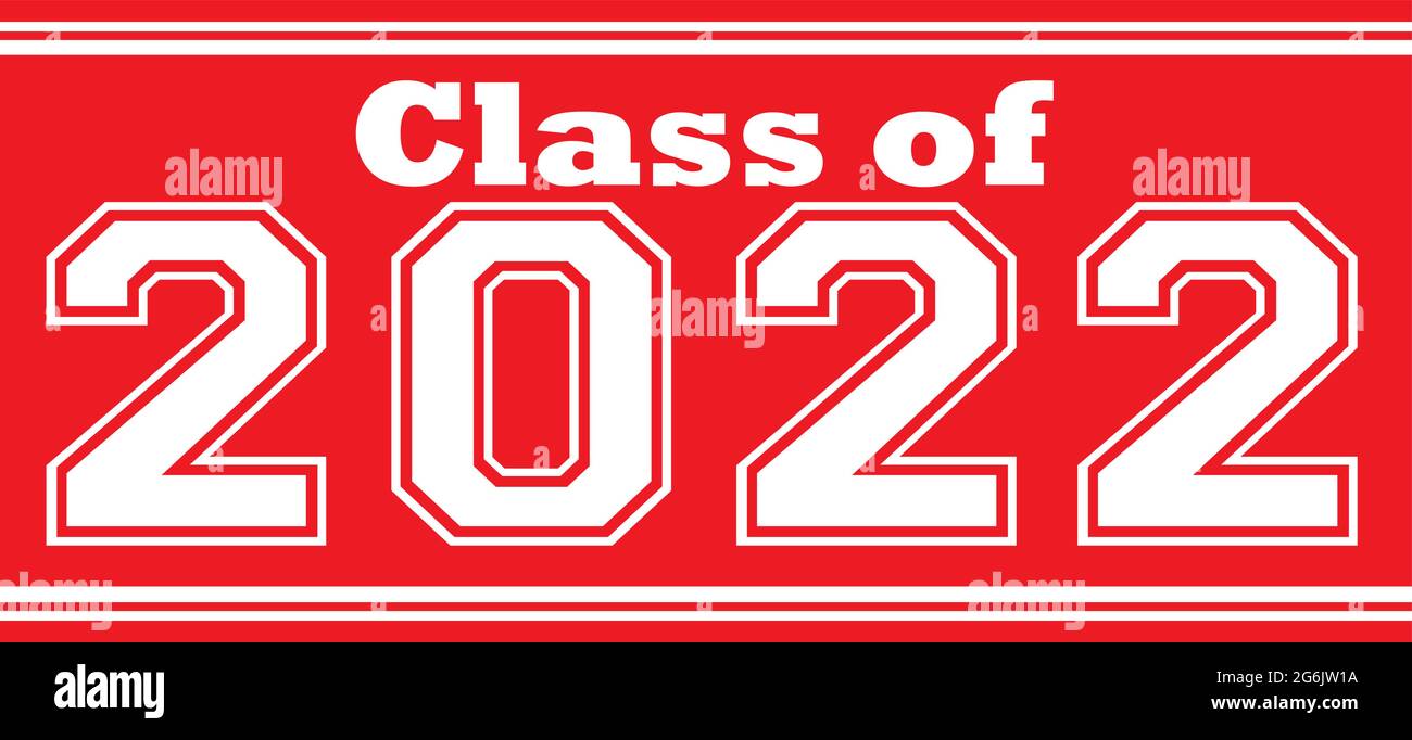Class of 2022 Banner with Red Background Stock Vector Image & Art - Alamy