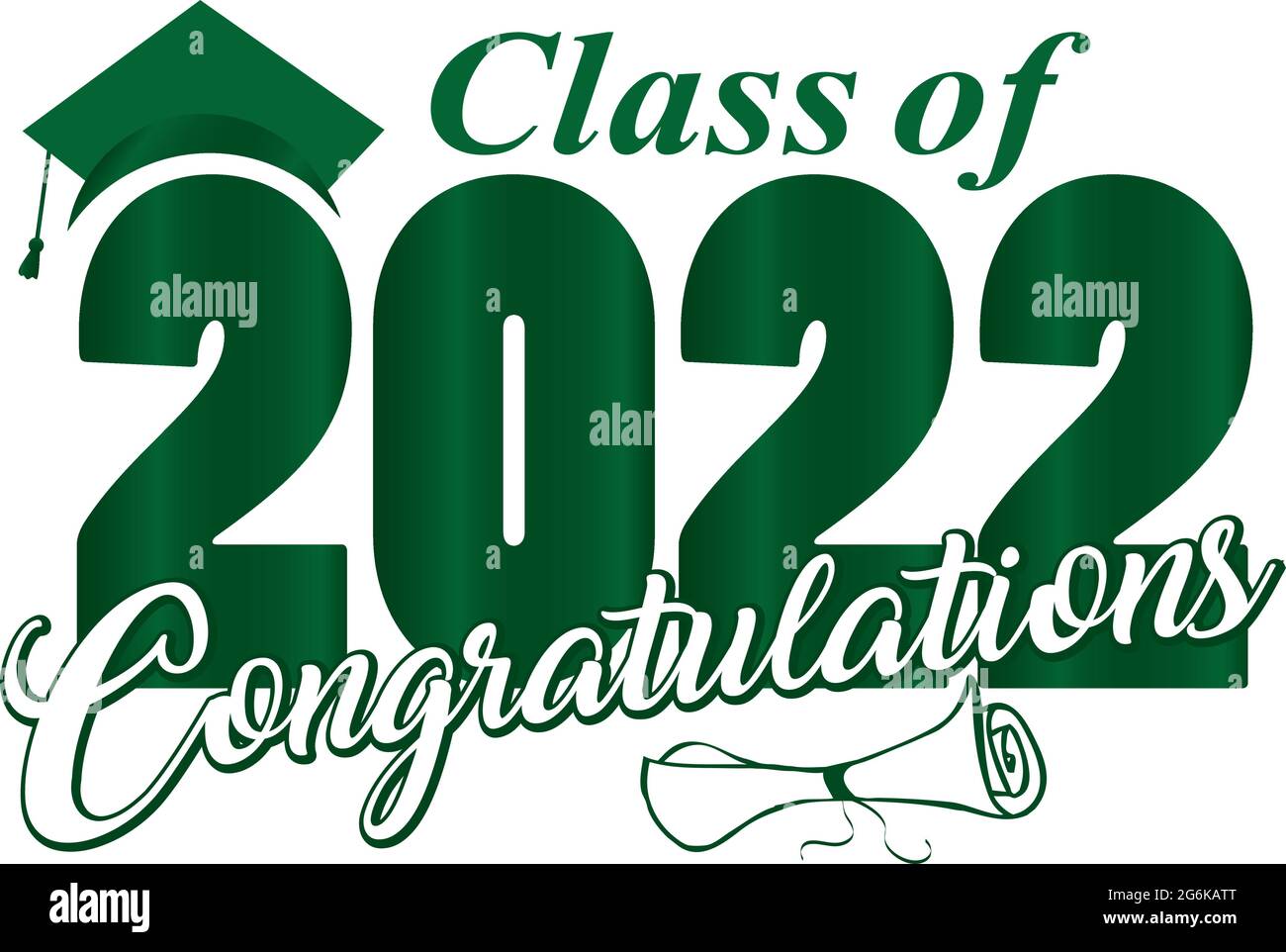 Bold Green Class of 2022 Congratulations Stock Vector Image & Art - Alamy