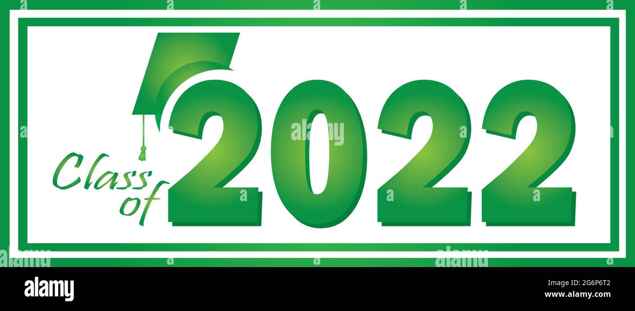 Green Class of 2022 Banner Stock Vector Image & Art - Alamy
