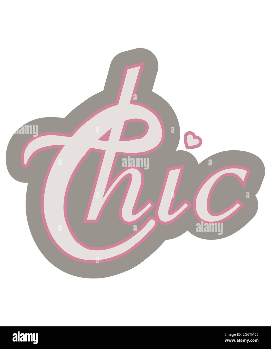 Chic word graphic with a little heart modern colors illustration on a ...