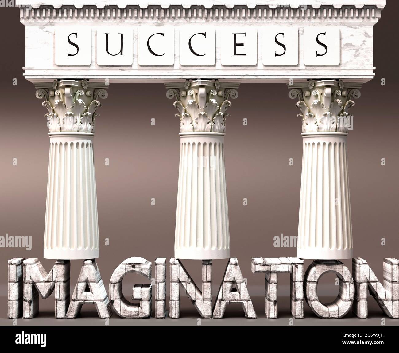 Imagination as a foundation of success - symbolized by pillars of ...