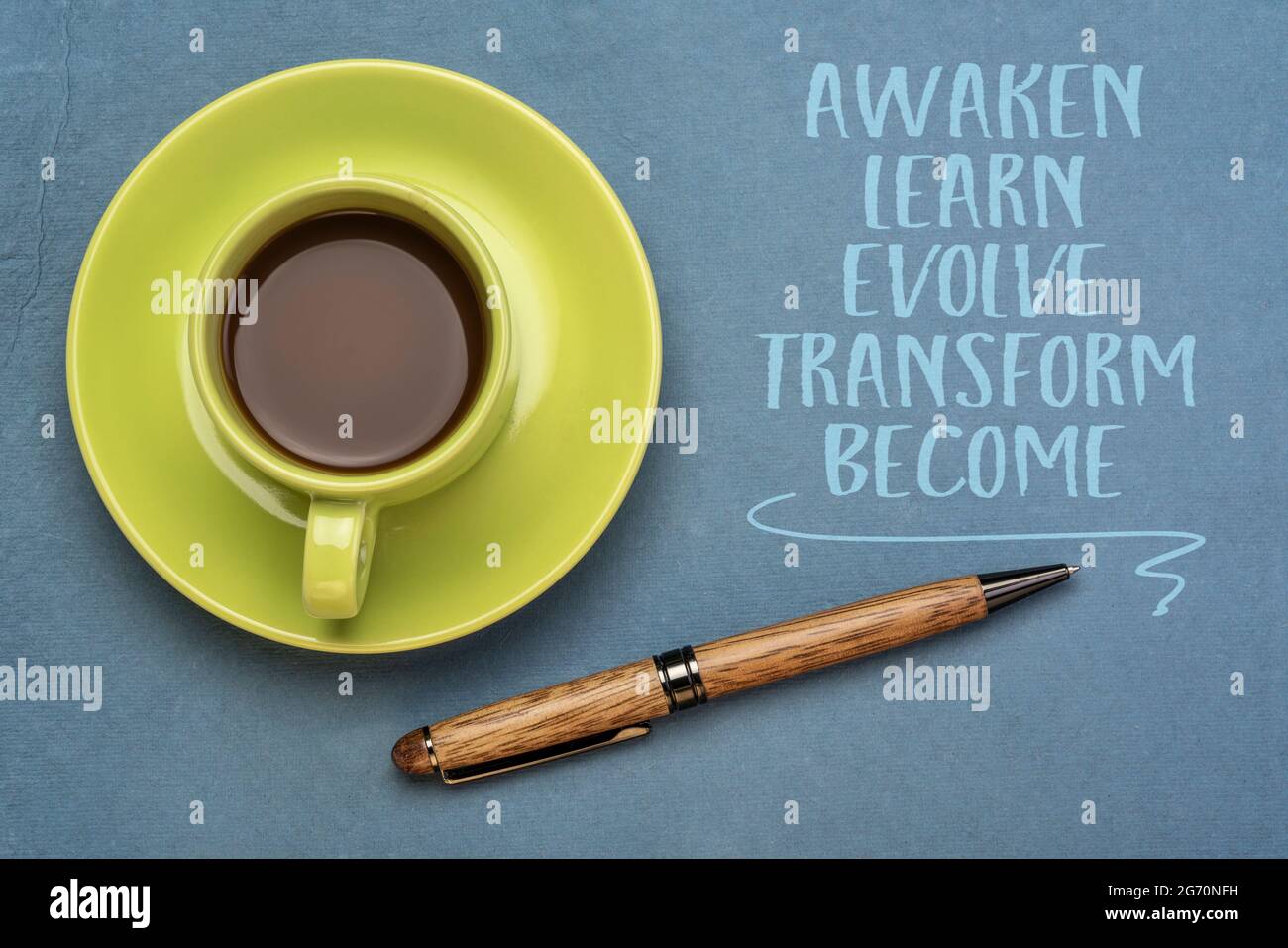 Awaken, learn, evolve, transform and become - inspirational words of ...