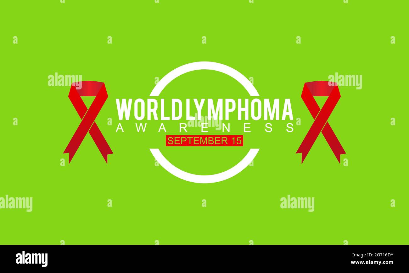 World Lymphoma Awareness day observed on september each year. Banner ...