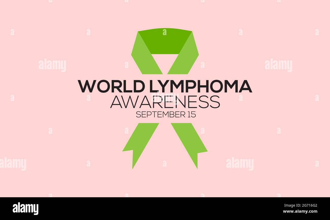 World Lymphoma Awareness day observed on september each year. Banner ...