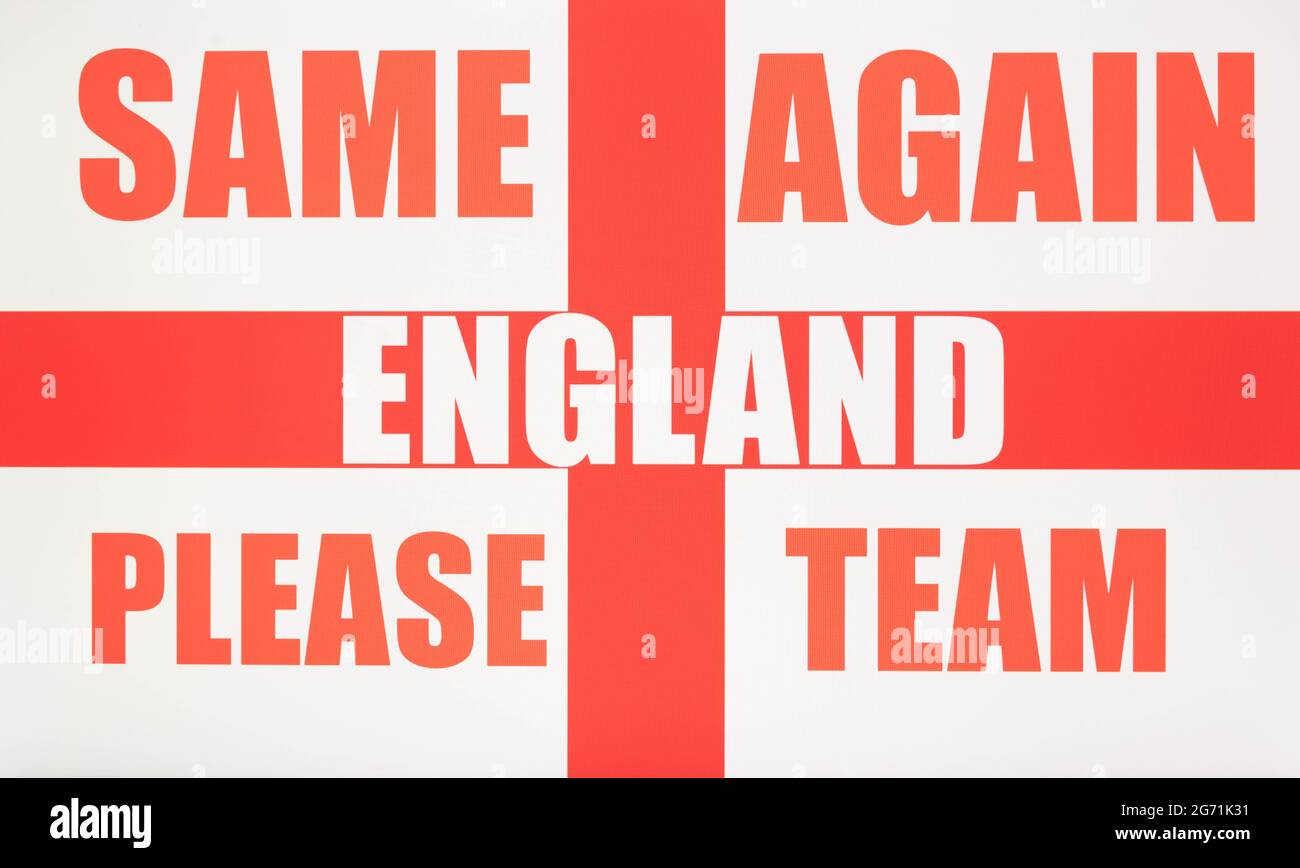 Same again please England printed on England flag, winning wish Stock ...