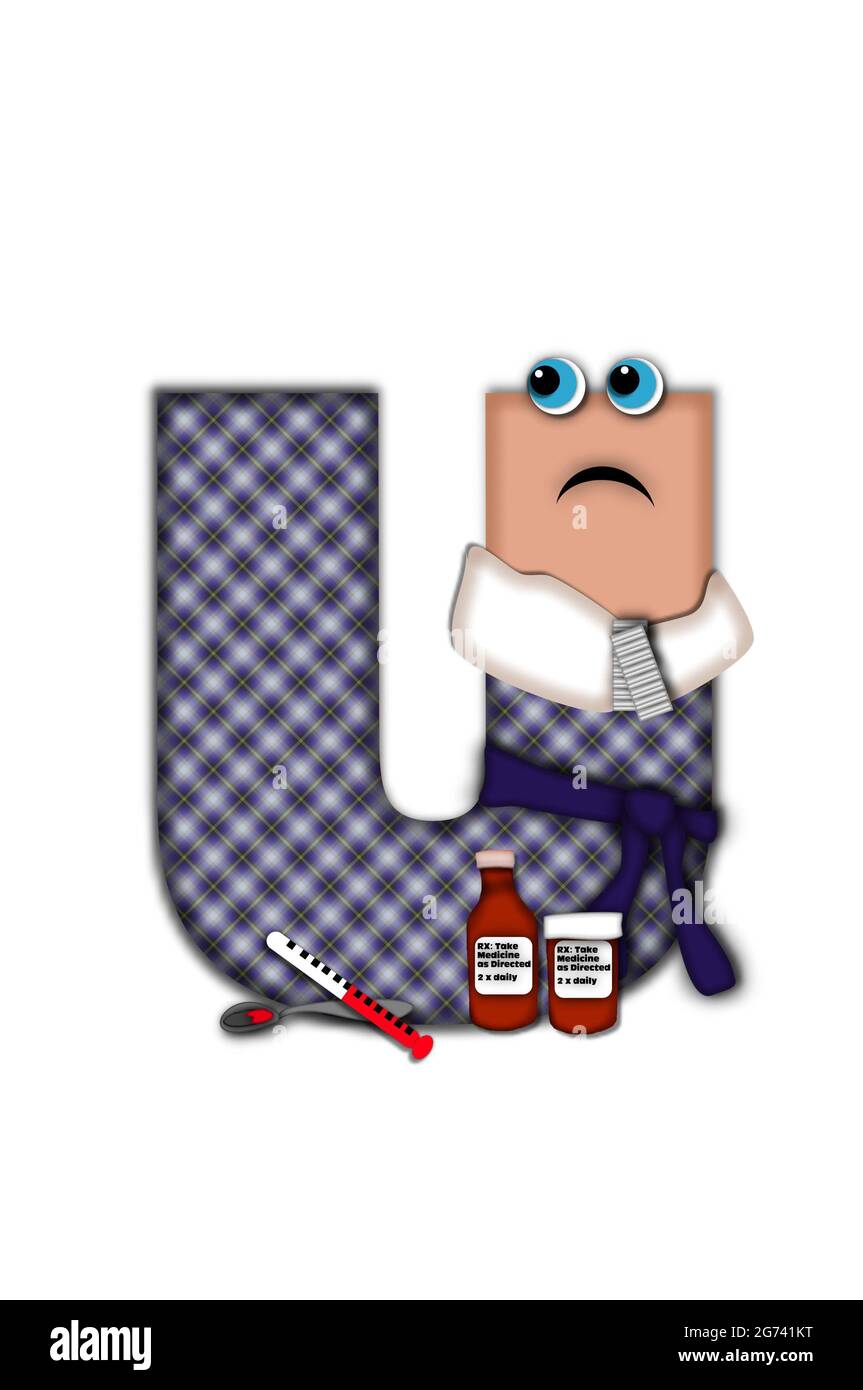 Alphabet letter U, in the alphabet set Flu Season, is dressed in plaid ...