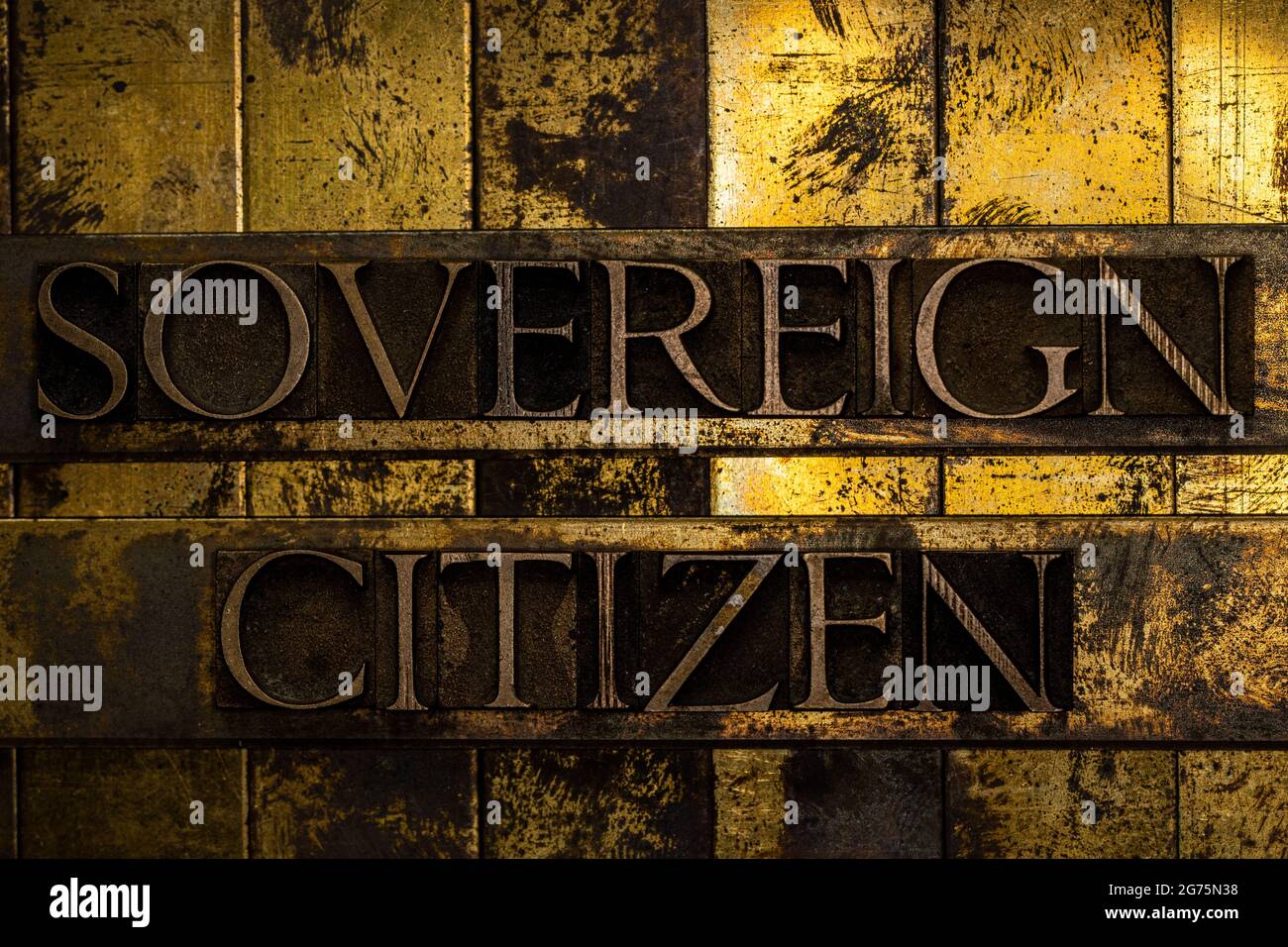 Sovereign Citizen text on vintage textured grunge copper and gold ...