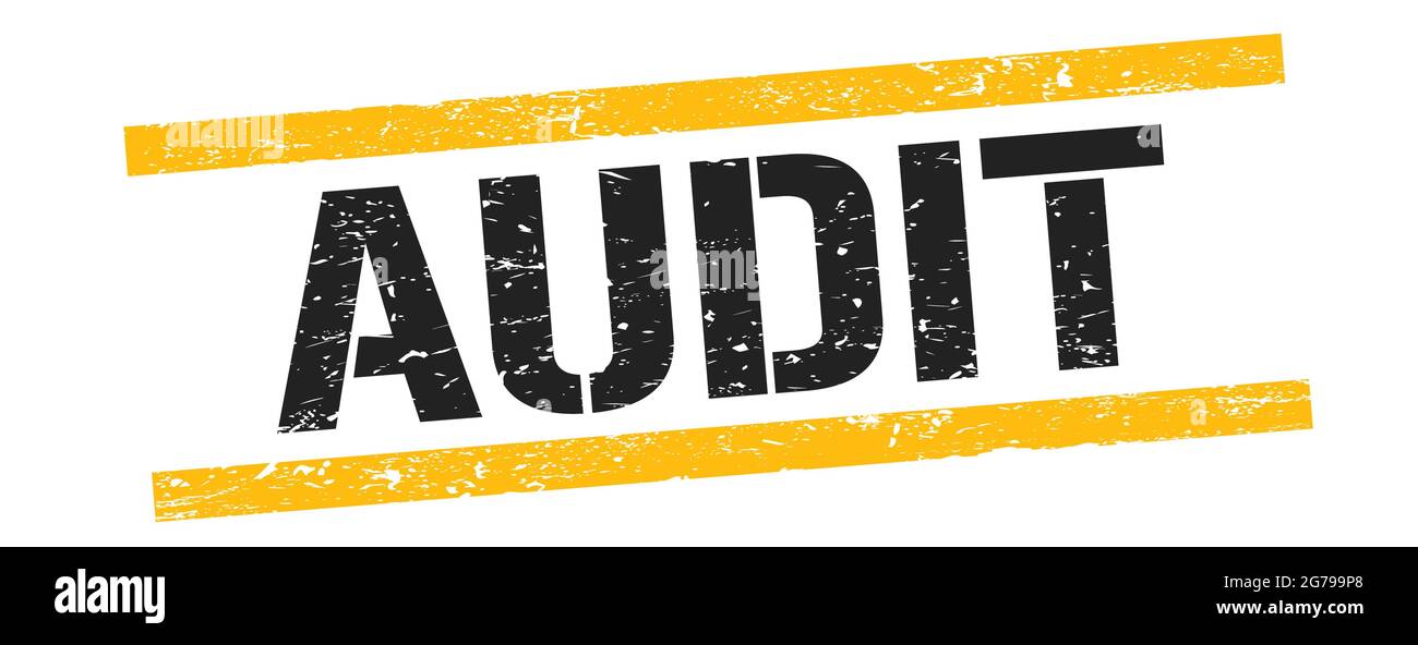 AUDIT text on black yellow grungy lines stamp sign Stock Photo - Alamy