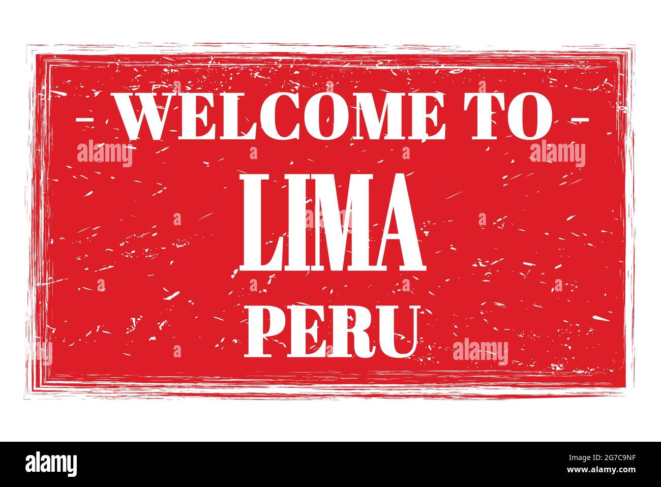 WELCOME TO LIMA - PERU, words written on red rectangle post stamp Stock ...