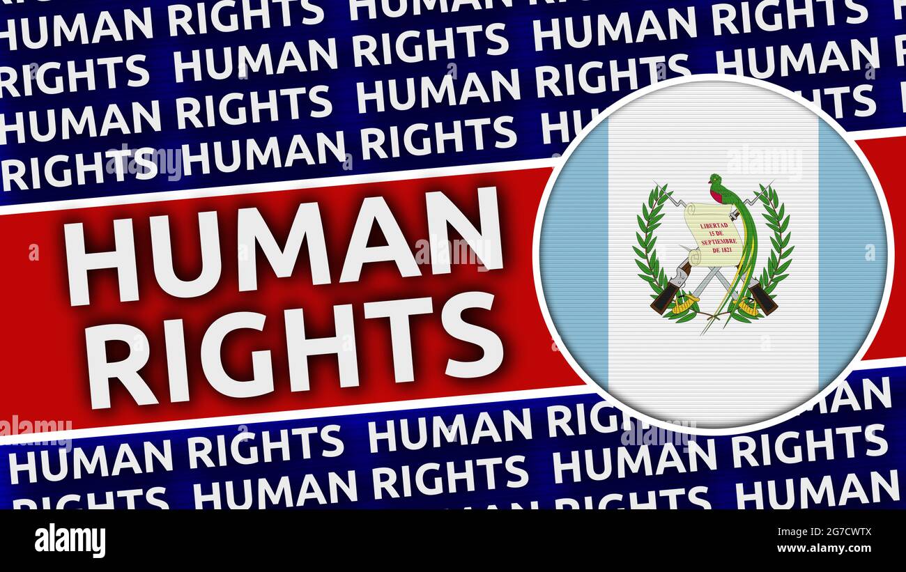 Guatemala Circular Flag with Human Rights Titles - 3D Illustration ...