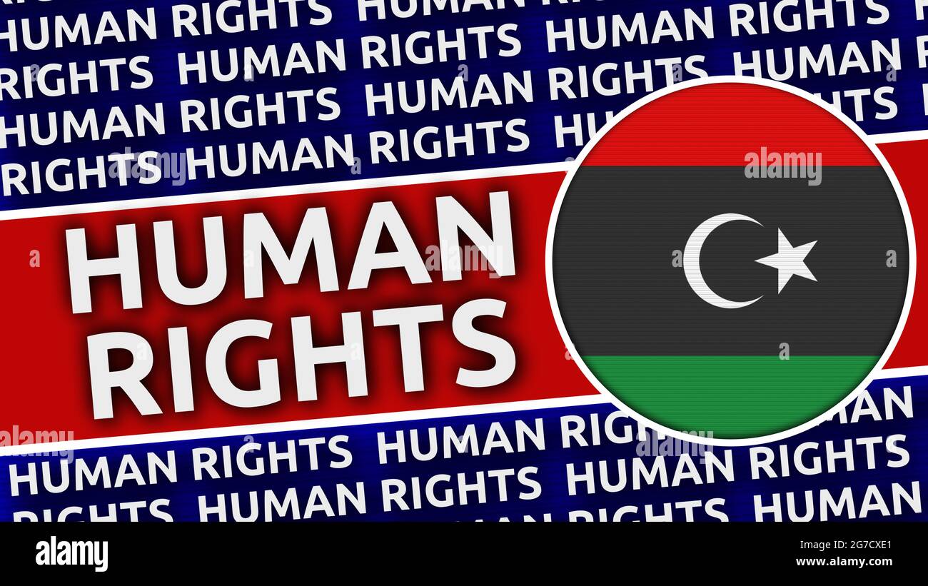 Libya Circular Flag with Human Rights Titles - 3D Illustration Stock ...
