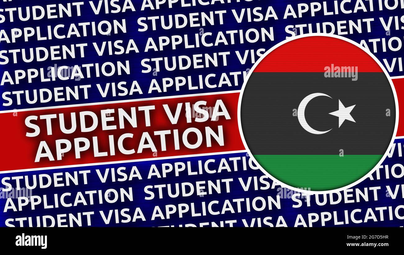 Libya Circular Flag with Student Visa Application Titles - 3D ...