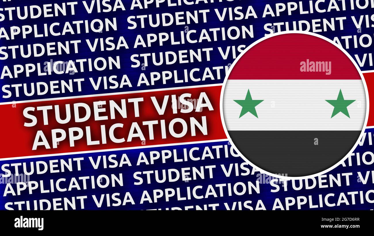 Syria Circular Flag with Student Visa Application Titles - 3D ...