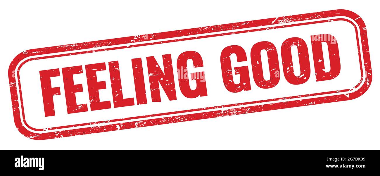 Feeling good stamp hi-res stock photography and images - Alamy