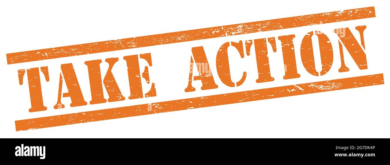 Take action stamp hi-res stock photography and images - Alamy