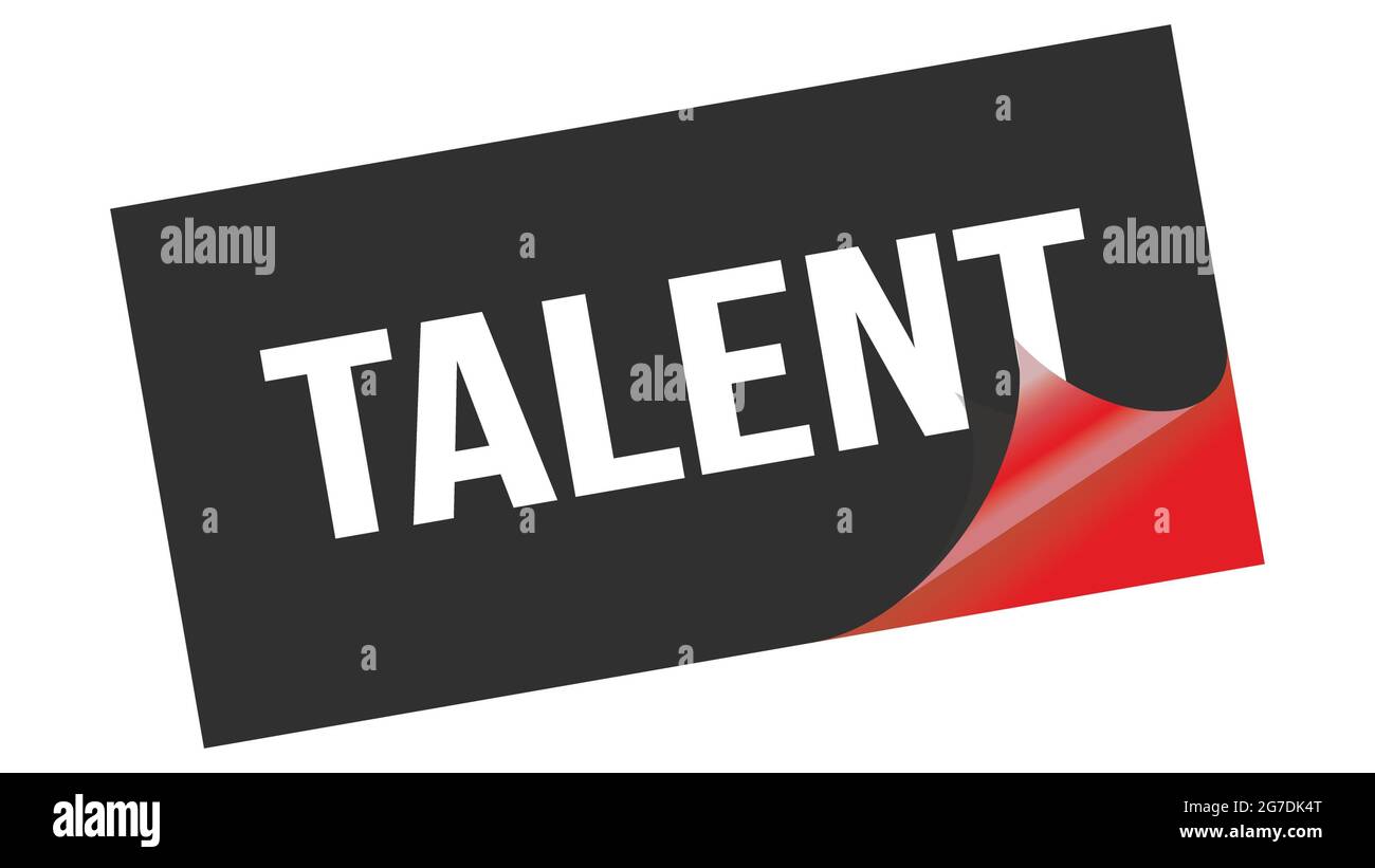 TALENT text written on black red sticker stamp Stock Photo - Alamy