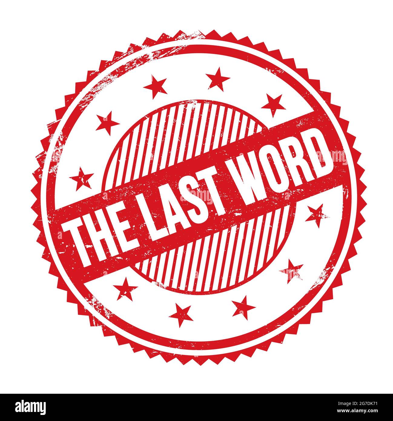 THE LAST WORD text written on red grungy zig zag borders round stamp ...