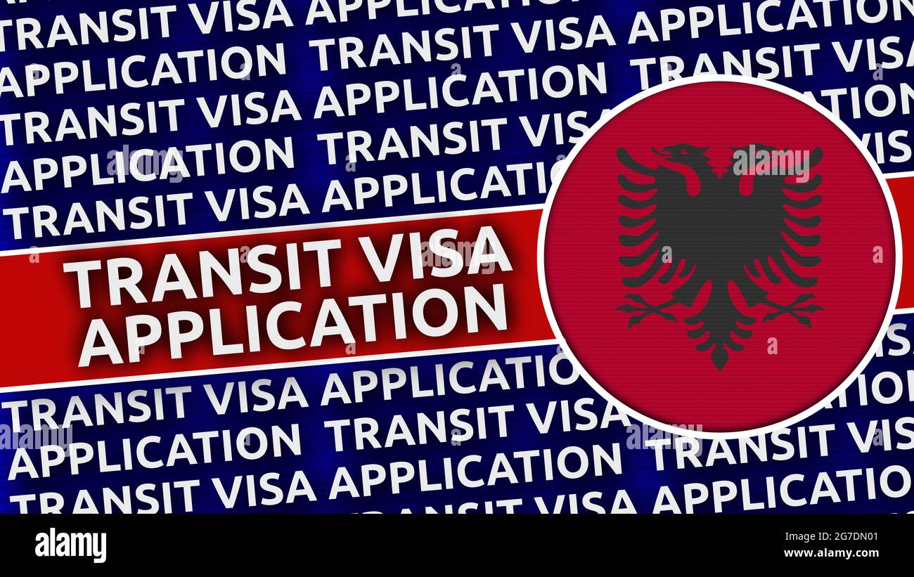 Albania Circular Flag with Transit Visa Application Titles - 3D ...