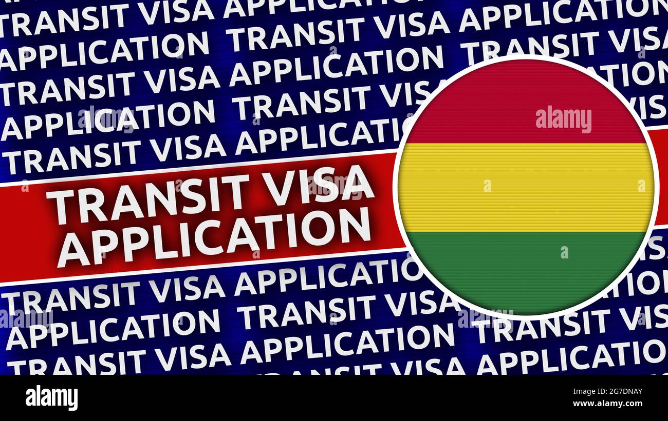 Bolivia Circular Flag with Transit Visa Application Titles - 3D ...