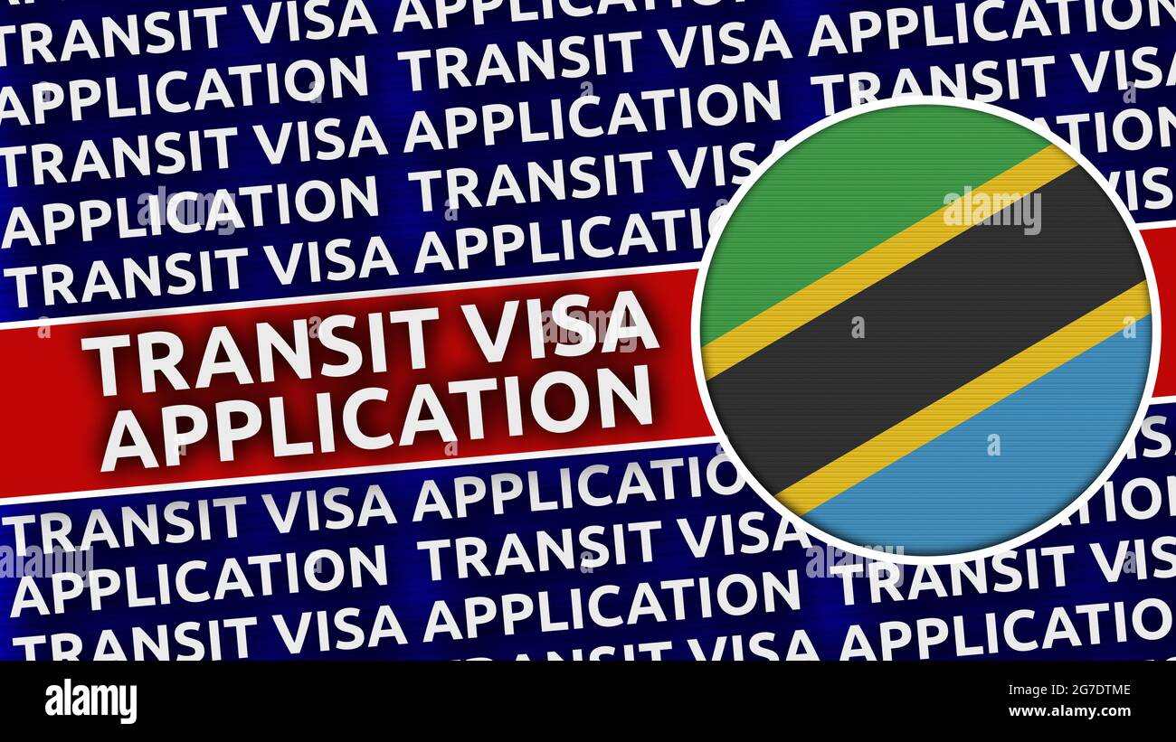 Tanzania Circular Flag with Transit Visa Application Titles - 3D ...