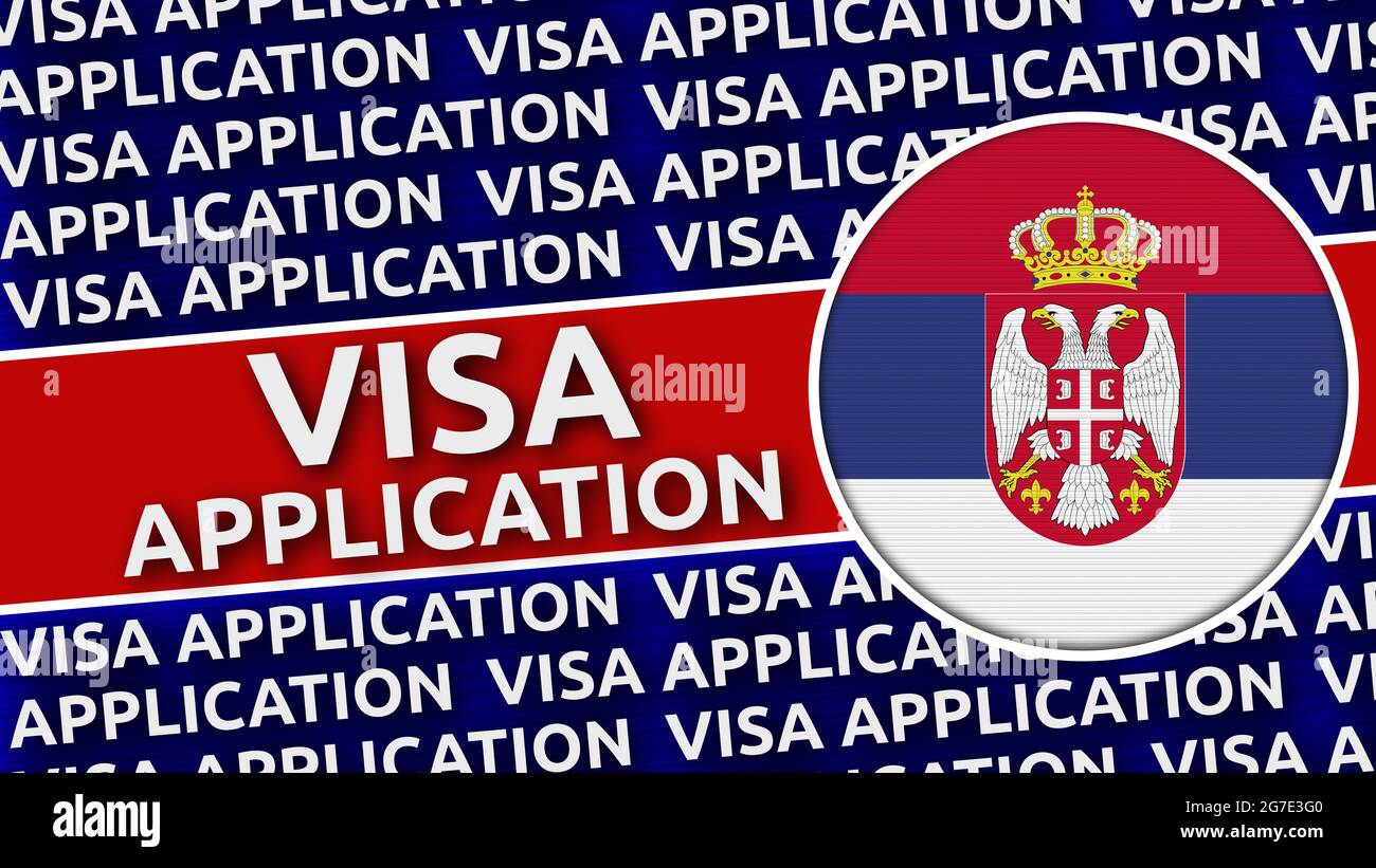 Serbia Circular Flag with Visa Application Titles - 3D Illustration ...