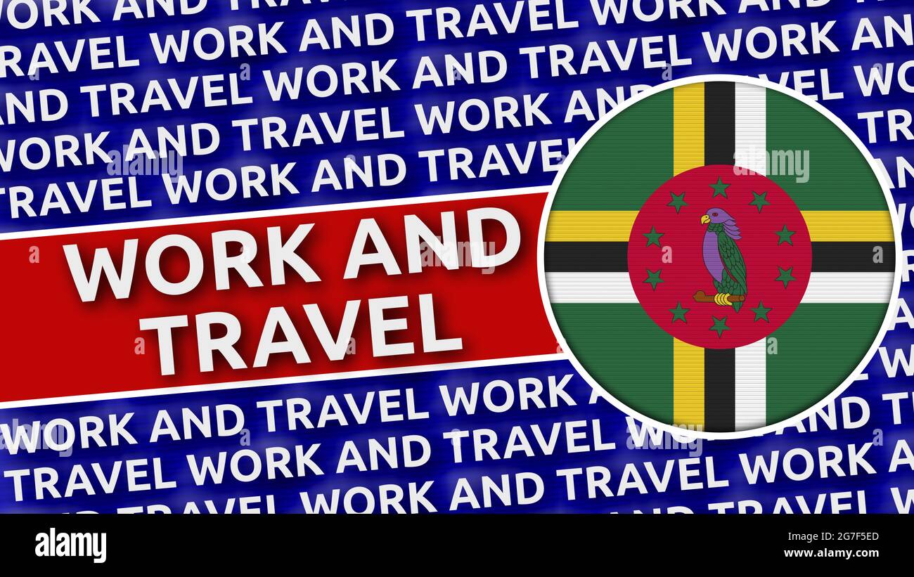 Dominica Circular Flag with Work and Travel Titles - 3D Illustration ...