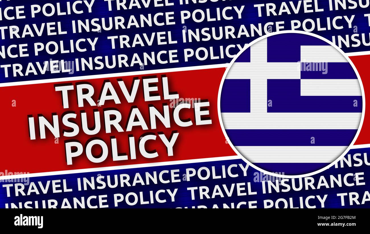 Greece Circular Flag with Travel Insurance Policy Titles - 3D ...