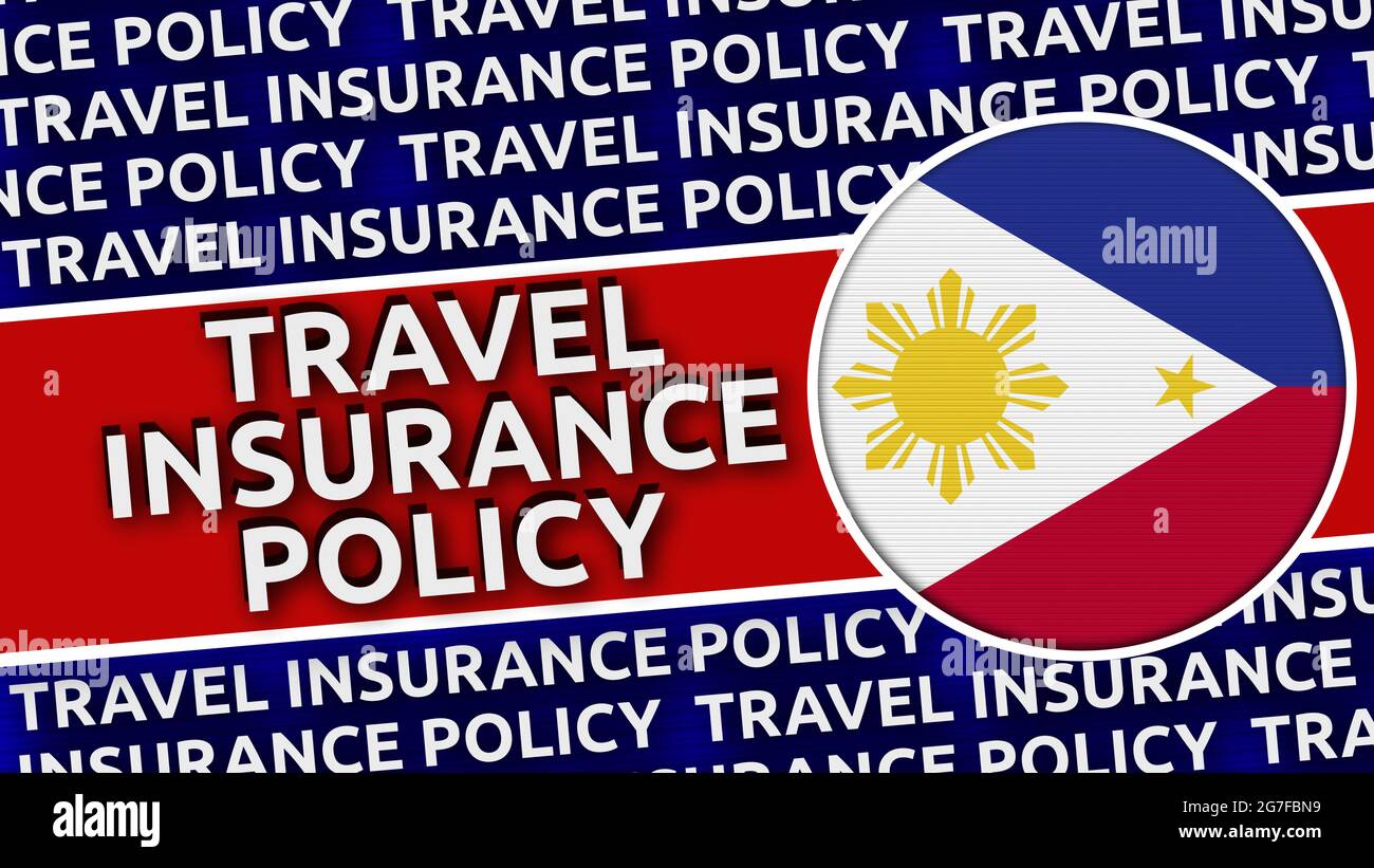 Philippines Circular Flag with Travel Insurance Policy Titles - 3D ...