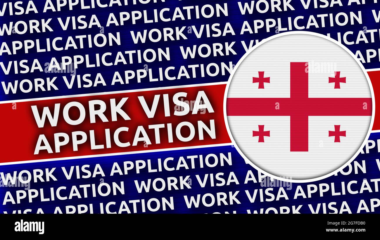 Georgia Circular Flag with Work Visa Application Titles - 3D ...