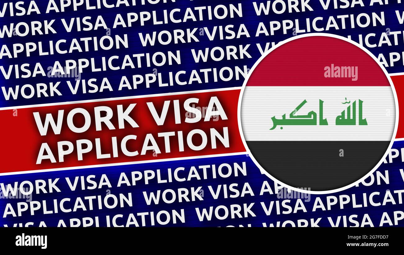 Iraq Circular Flag with Work Visa Application Titles - 3D Illustration ...