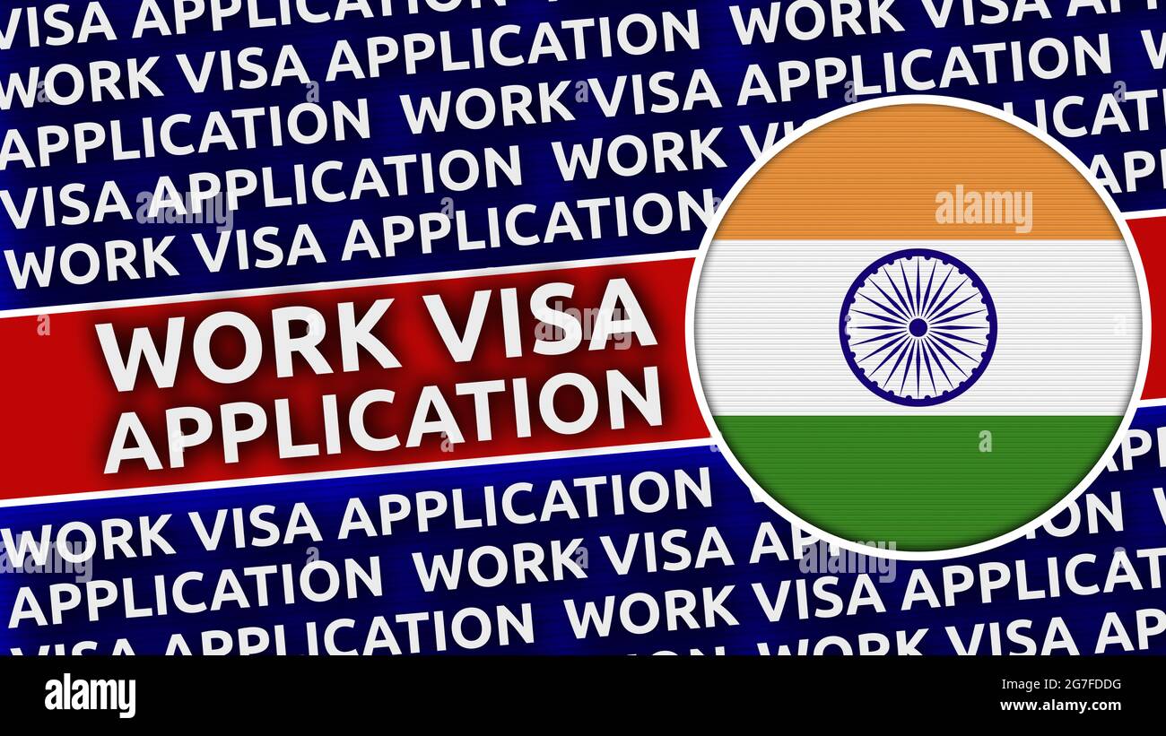 India Circular Flag with Work Visa Application Titles - 3D Illustration ...