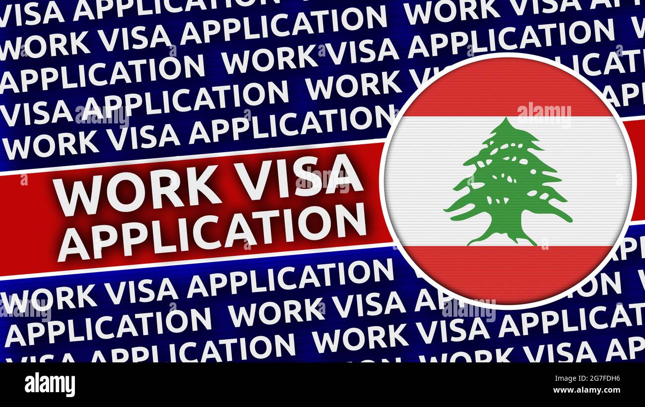 Lebanon Circular Flag with Work Visa Application Titles - 3D ...