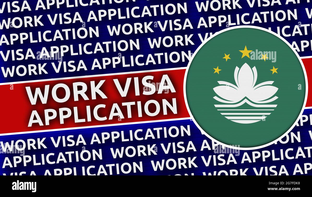Macau Circular Flag with Work Visa Application Titles - 3D Illustration ...