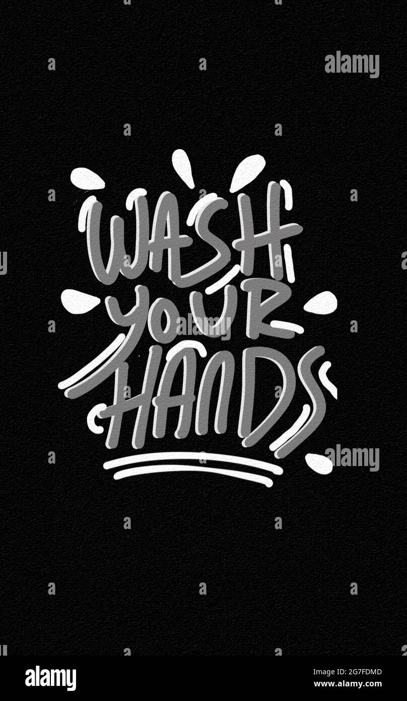 Wash your hands digital hand lettering Stock Photo - Alamy
