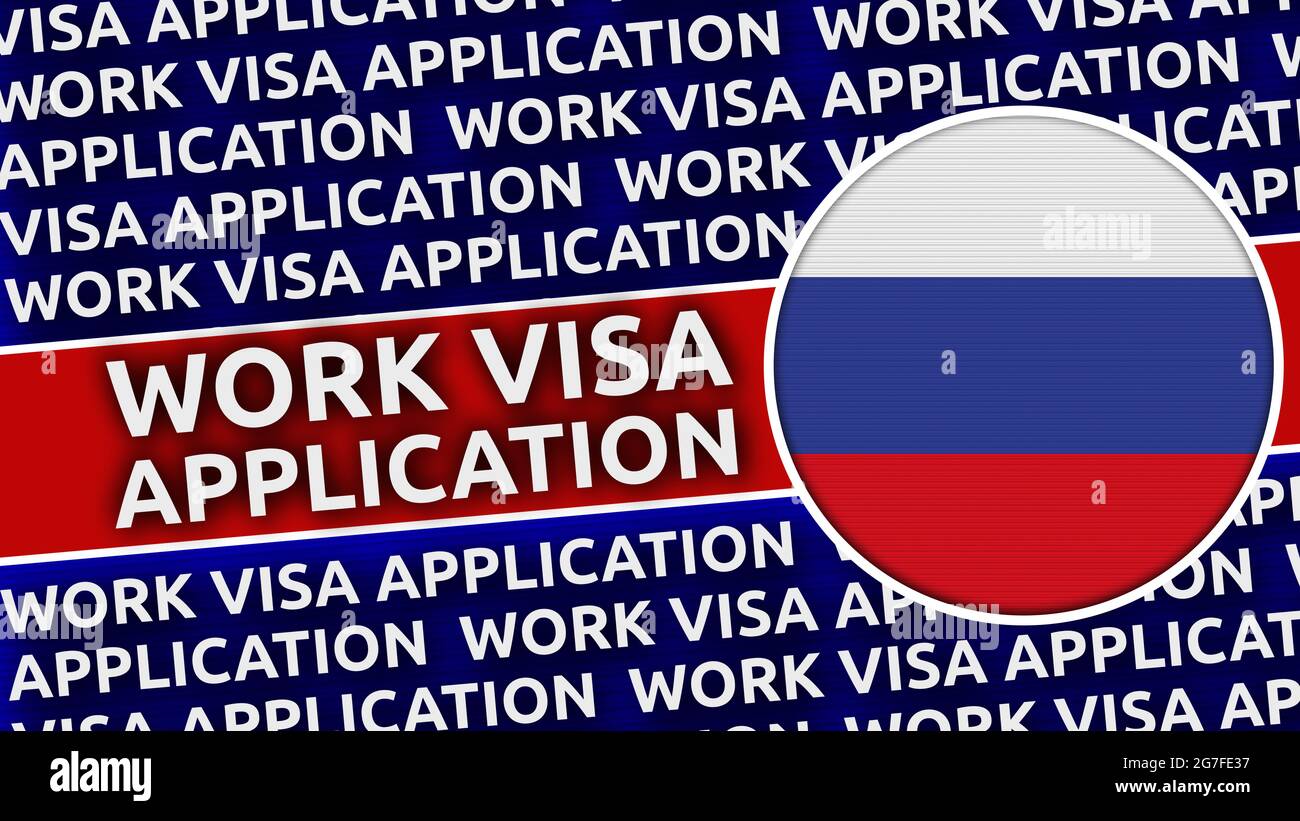 Russia Circular Flag with Work Visa Application Titles - 3D ...