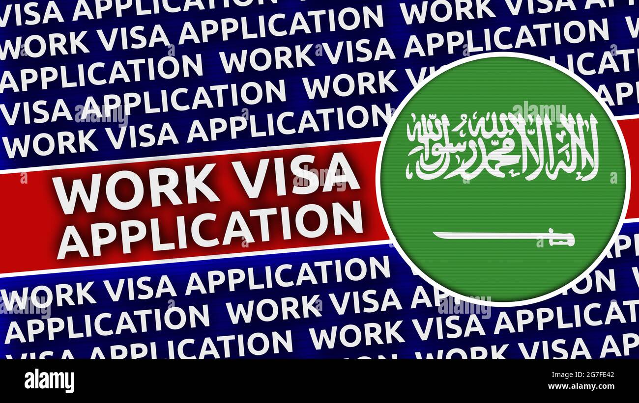 Saudi Arabia Circular Flag with Work Visa Application Titles - 3D ...