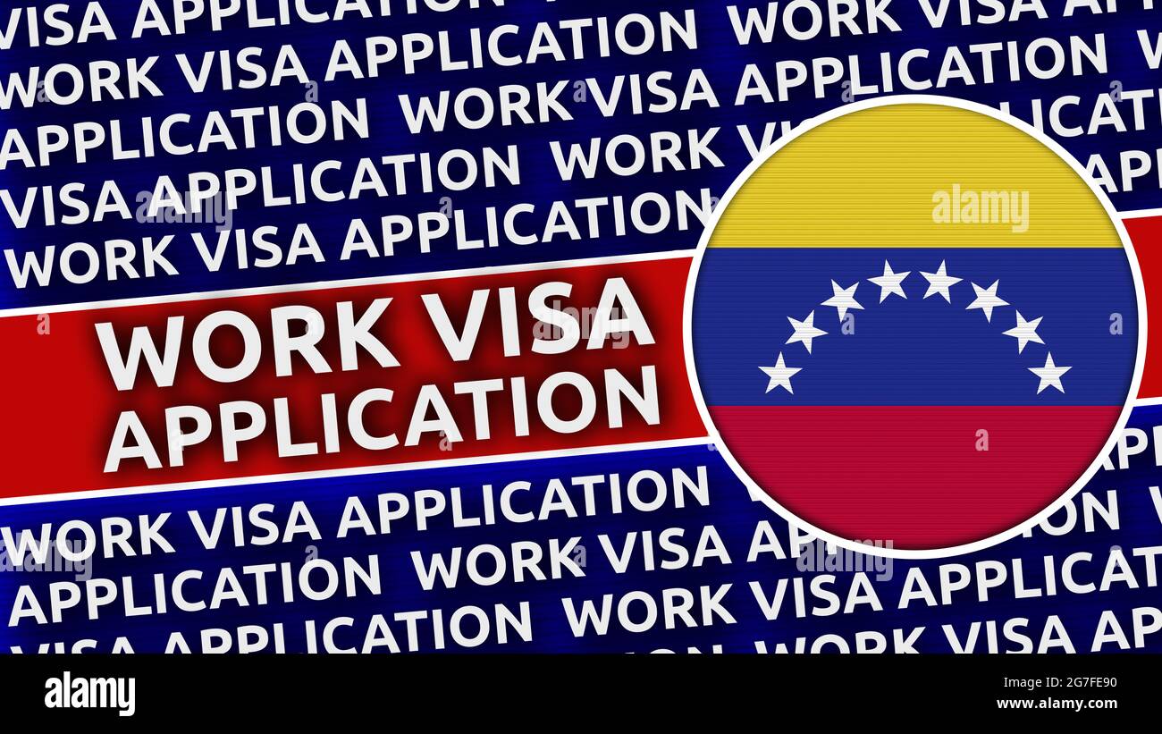 Venezuela Circular Flag with Work Visa Application Titles - 3D ...