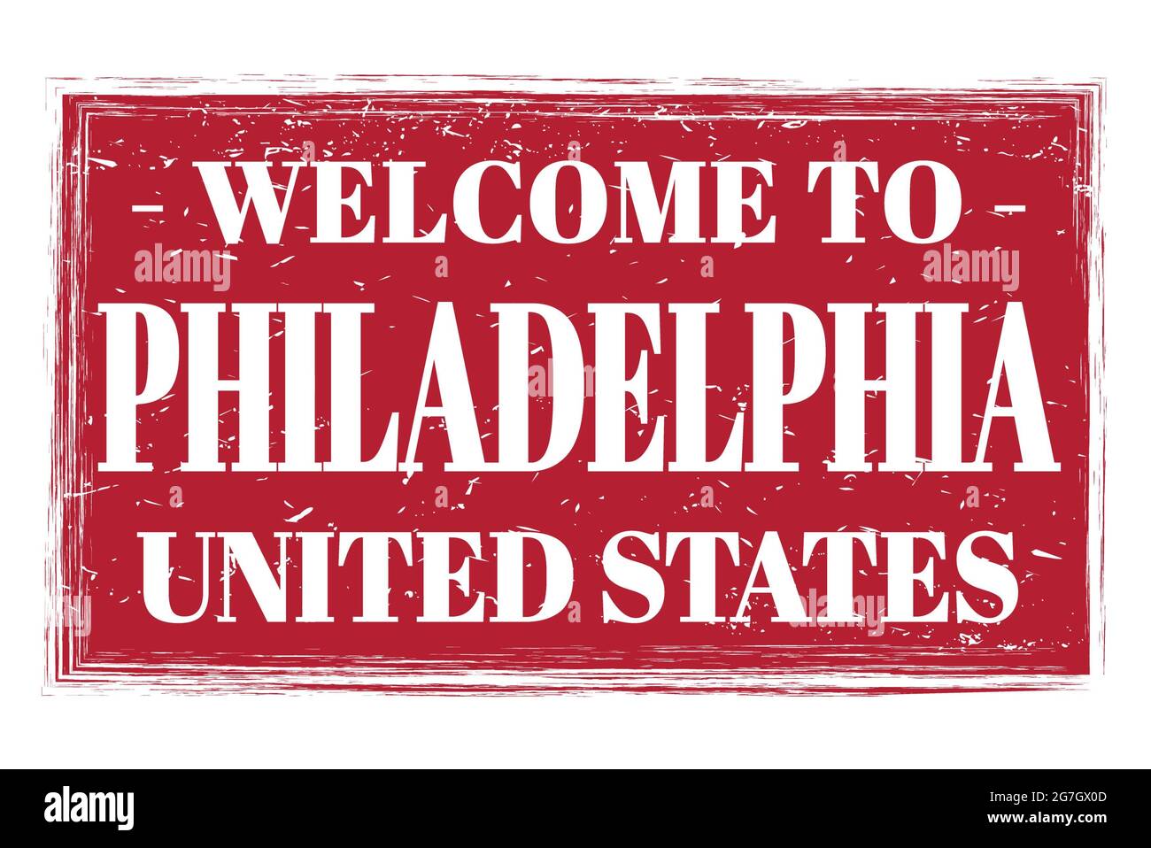 WELCOME TO PHILADELPHIA - UNITED STATES, words written on red rectangle ...