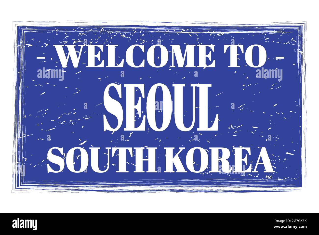 WELCOME TO SEOUL - SOUTH KOREA, words written on blue rectangle post ...