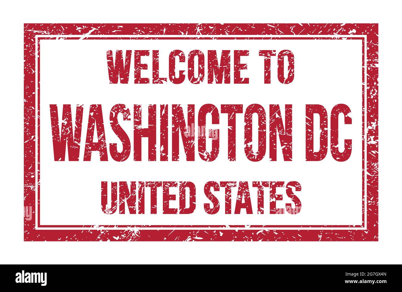 WELCOME TO WASHINGTON DC - UNITED STATES, words written on red ...