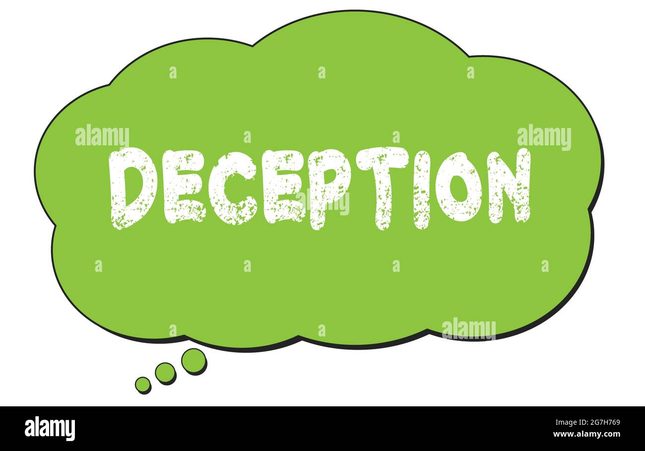 DECEPTION text written on a green thought cloud bubble Stock Photo - Alamy