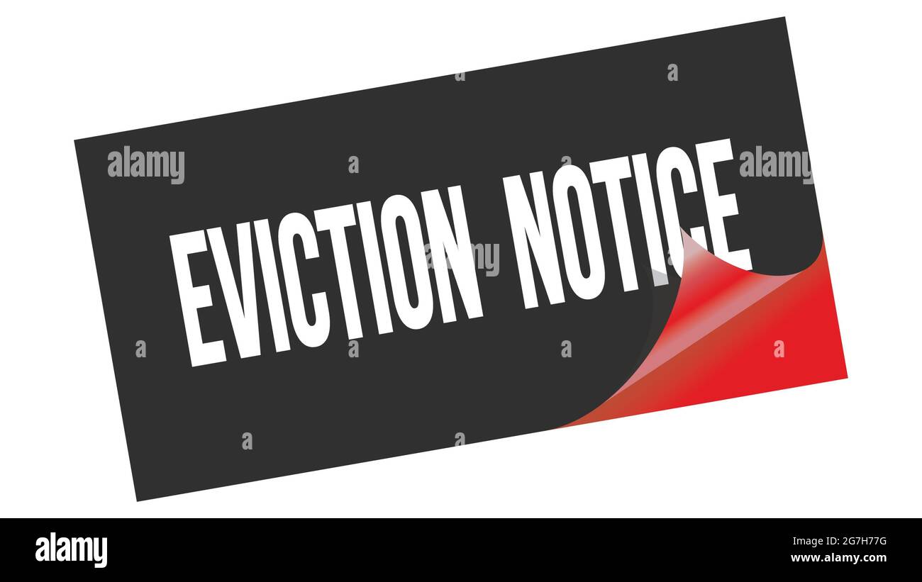 EVICTION NOTICE text written on black red sticker stamp Stock Photo - Alamy