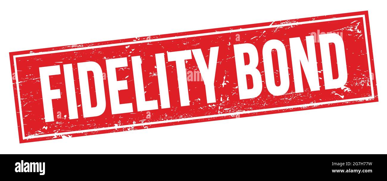 Fidelity bond word hi-res stock photography and images - Alamy