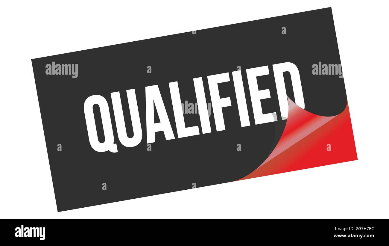 QUALIFIED text written on black red sticker stamp Stock Photo - Alamy