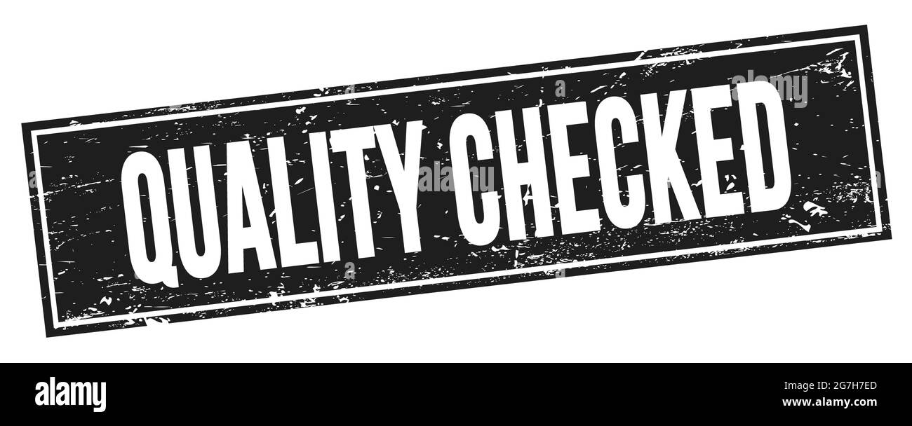 QUALITY CHECKED text on black grungy rectangle stamp sign Stock Photo ...