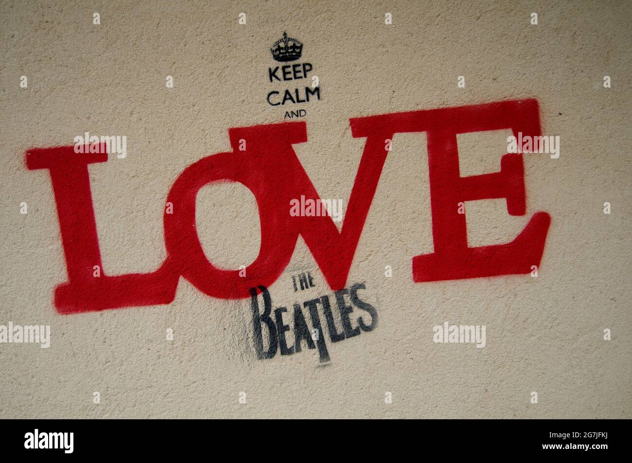 Keep Calm & Love The Beatles Street Art In Liverpool England UK Stock ...